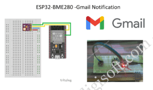ESP32 IoT Project: Sending Email Alerts with BME280 Sensor – Step-by-Step Guide