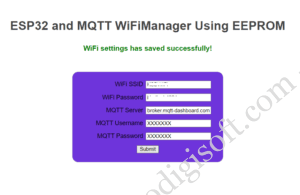 ESP32 with WiFi Manager with MQTT-Arduino JSON Serialization